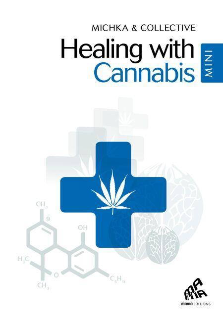 Healing with Cannabis - Mini Edition - - Michka et al. (EAN13 ...